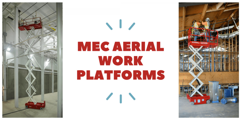 MEC Aerial Work Platforms, Learn About MEC!